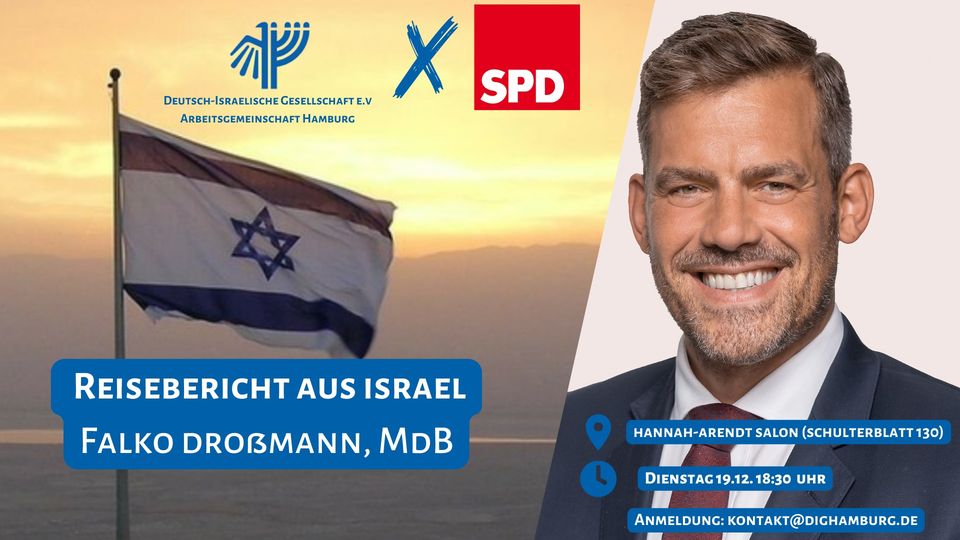 Reisebericht aus Israel - mit Falko Droßmann MdB - Deutsch-Israelische ...